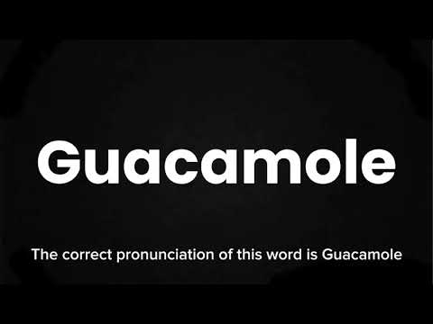 How to Pronounce Guacamole Correctly | English Pronunciation Guide