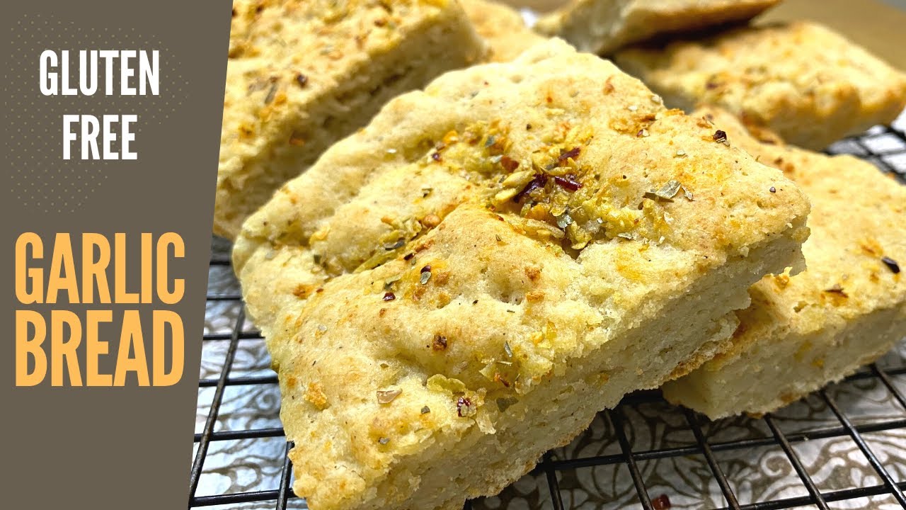 Gluten Free Garlic Bread