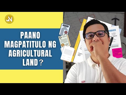 Pagpatitulo ng Agricultural Land/ DAR clearance requirements.
