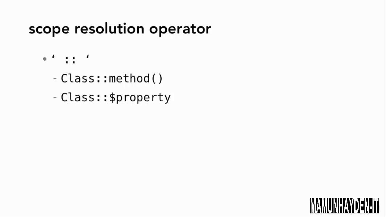 php tutorial | Leveraging scope resolution operators