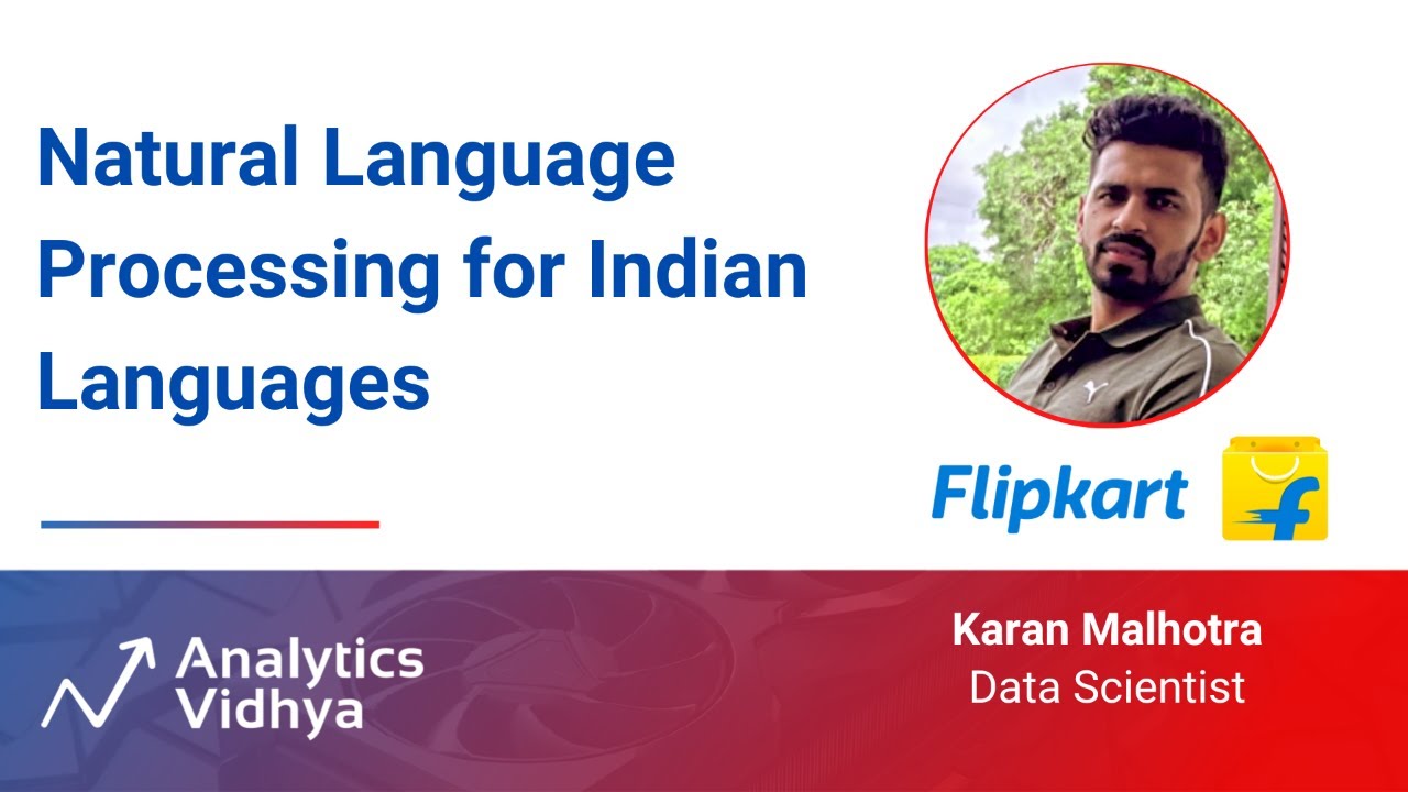 Natural Language Processing for Indian Languages | DataHour by Karan Malhotra