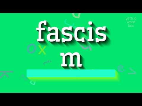 FASCISM - HOW TO PRONOUNCE FASCISM?