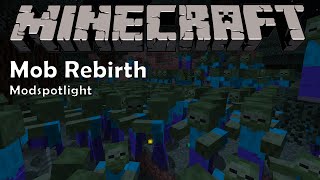 Mob Rebirth Mod Para Minecraft 1.16.5, 1.15.2, 1.14.4, 1.13.2, 1.12.2 ...
