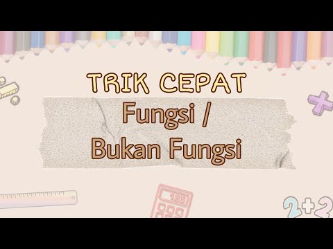 cara menentukan fungsi dan bukan fungsi | relasi & fungsi | matematika