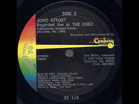 Joint Effort "Recorded Live At The Chez" 1969 Basically Sound *Ring The Bells*