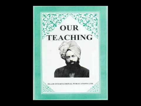 OUR TEACHINGS (ENGLISH AUDIO BOOK) BY HADHRAT MIRZA GHULAM AHMAD (As) PART 8/8