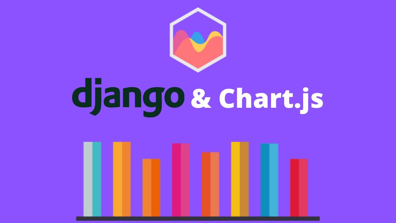 Django + Chart Js | How To Create Charts With Django and Chart Js