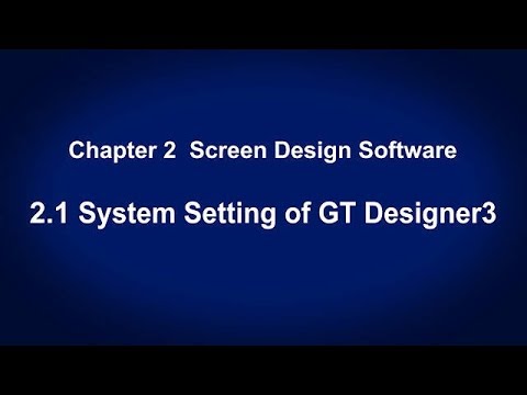 2.1 System Setting of GT Designer3 - Screen Design Software〈Your First GOT (4/14)〉