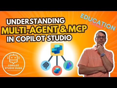 Understanding Multi-Agent and MCP in Copilot Studio