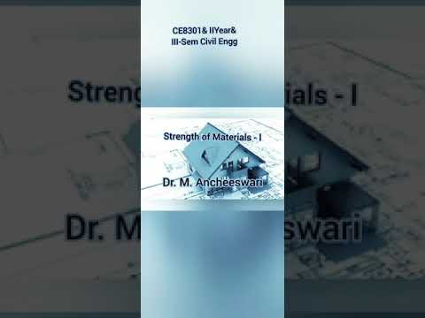 #SOM-I, #CE8301, Unit-1, For #Civil Engg. II-Year& III-sem. #(Anna University syllabus).