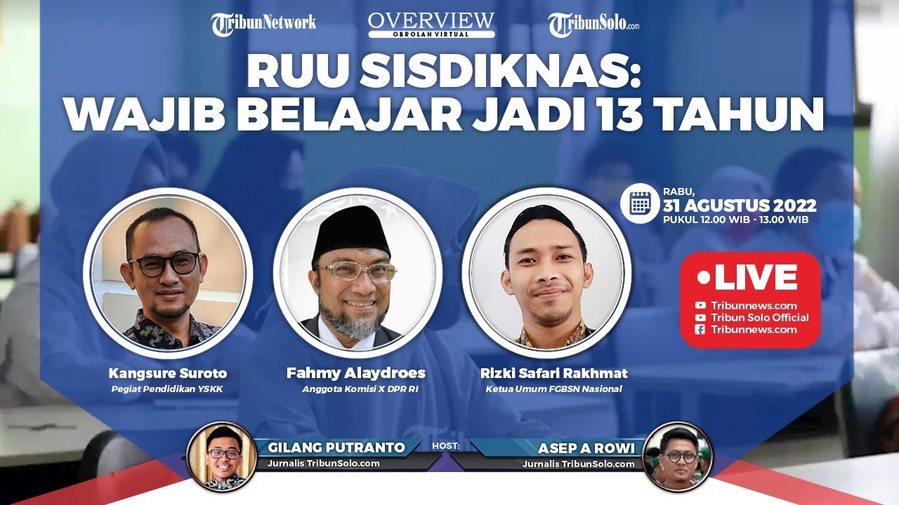 OVERVIEW | RUU SISDIKNAS: Wajib Belajar Jadi 13 Tahun - Tribun Video OVERVIEW | RUU SISDIKNAS: Wajib Belajar Jadi 13 Tahun - Tribun Video