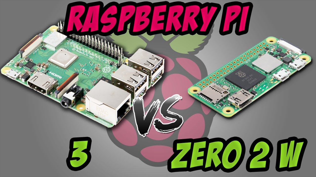 Raspberry Pi 3 vs Raspberry Pi Zero 2 W