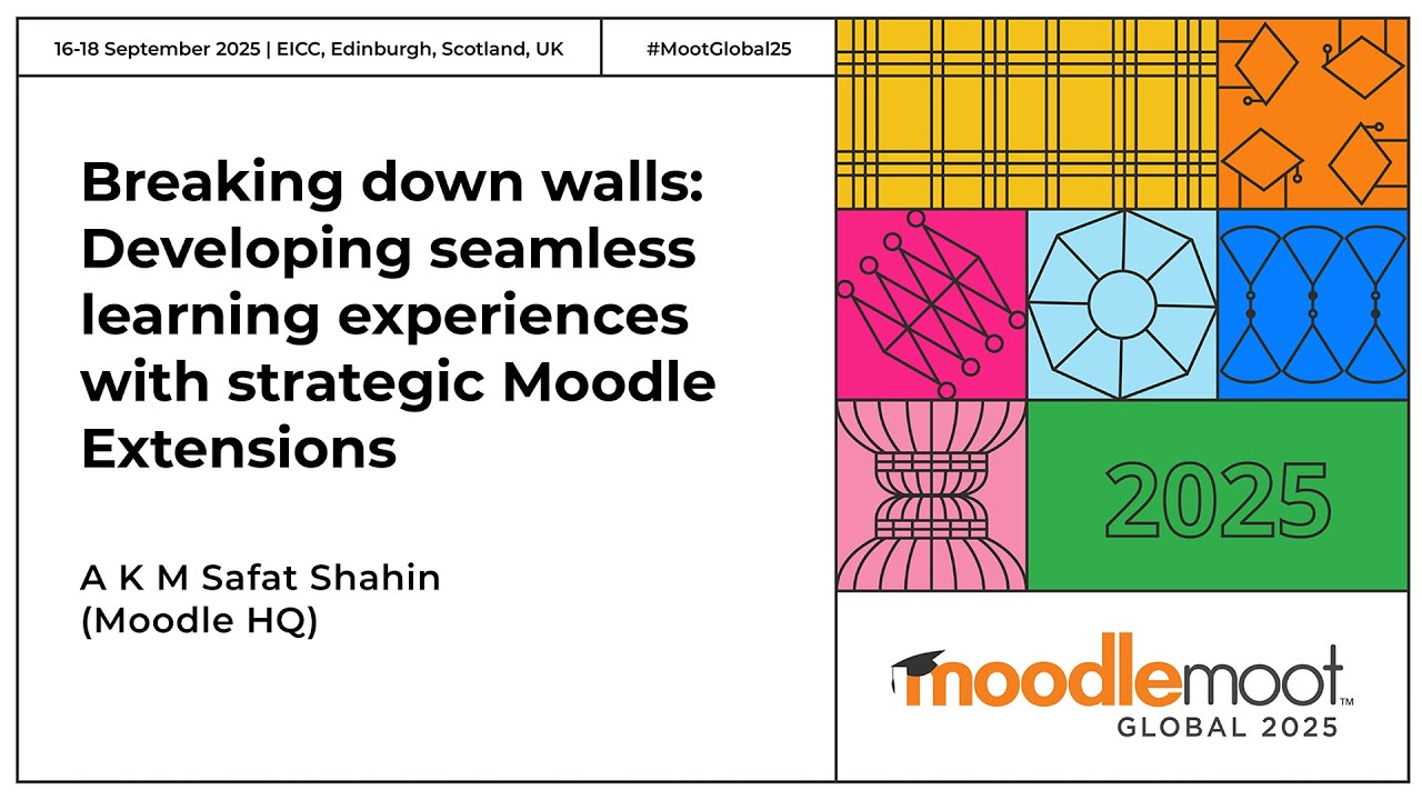 Breaking down walls | MoodleMoot Global 2025