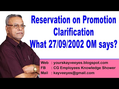 Reservation on Promotion Clarification. What 27/09/2002 OM says?