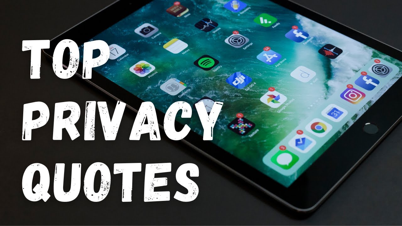 Top privacy quotes 2021