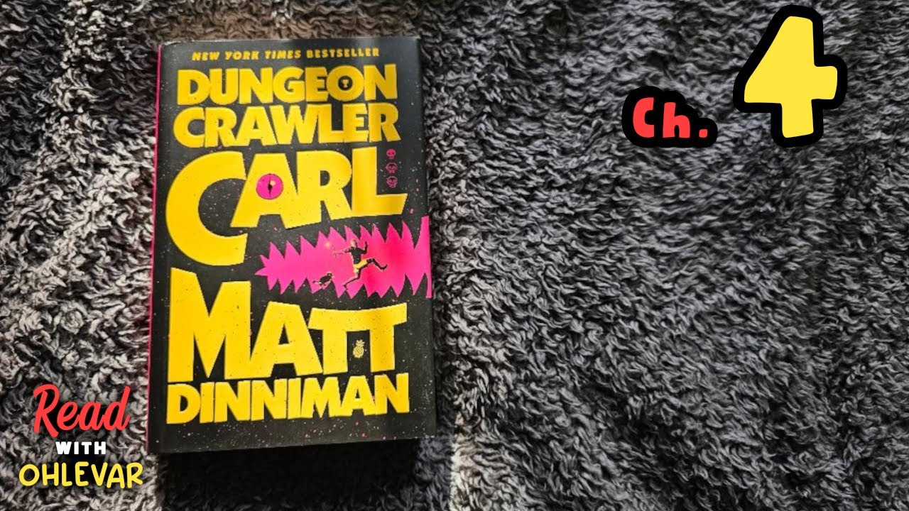 Read Aloud: Dungeon Crawler Carl (Chapter 4)