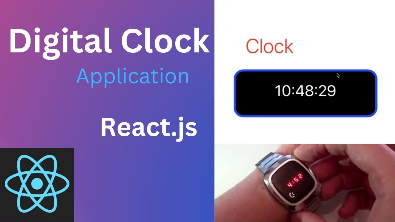 How to create a digital Clock in React.js , Simple React digital clock App .
