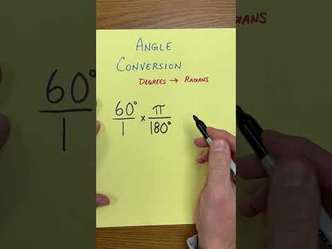 Converting Degrees to Radians