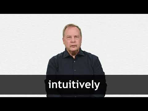 INTUITIVELY definition and meaning | Collins English Dictionary