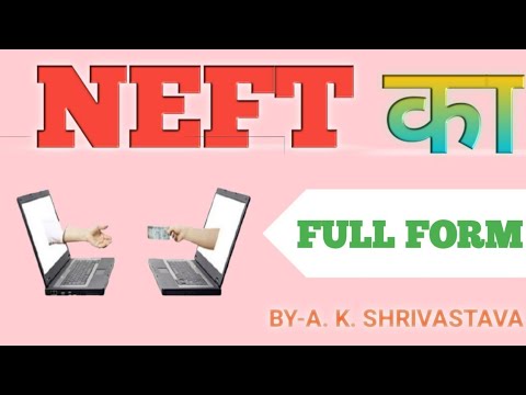 full form of NEFT.