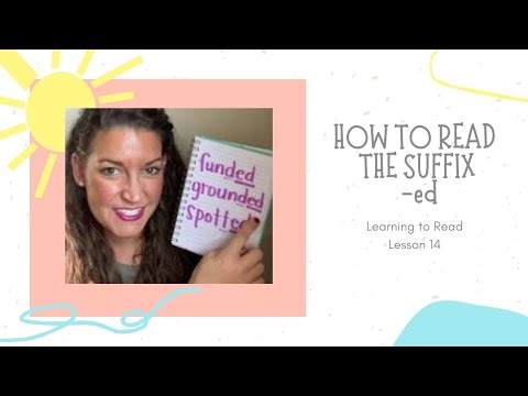 How to Read the Suffix -ed: Learning to Read
