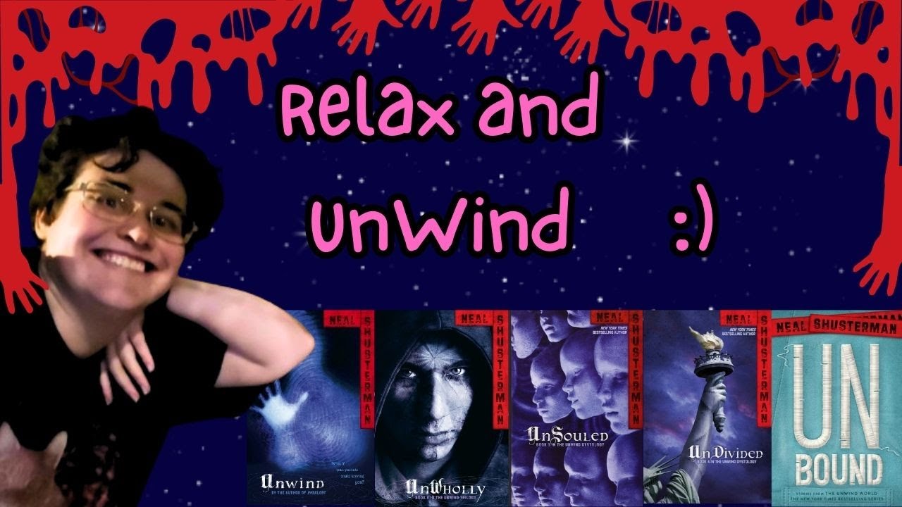 Taking UnWind to Pieces: Shusterman's YA Dystopia Nightmare