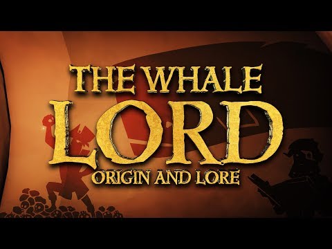 The Whale Lord - Lore Video - Sea Of Thieves