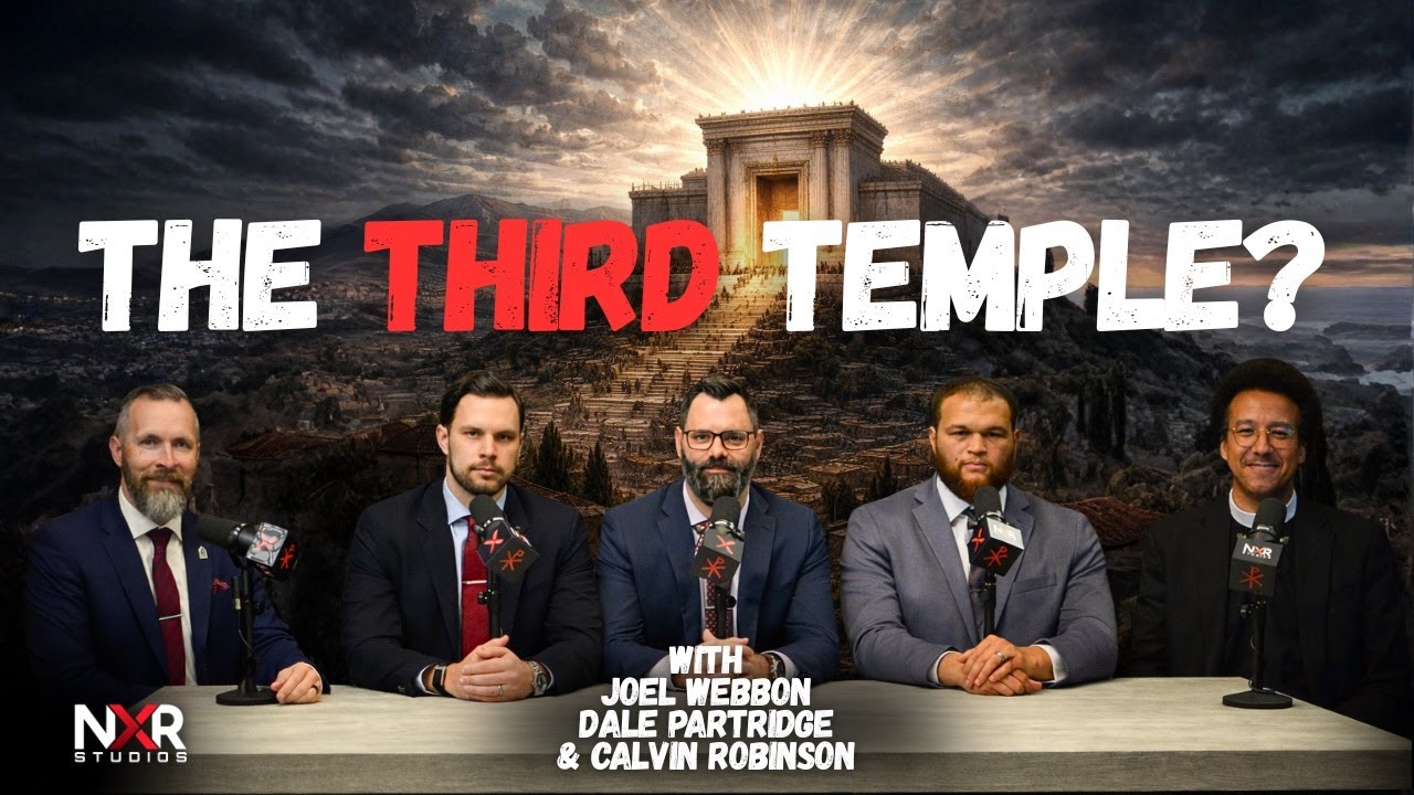 Will The Third Temple Ever Be Built? W/Dale Partridge & Calvin Robinson