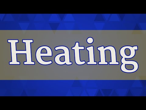 HEATING pronunciation • How to pronounce HEATING