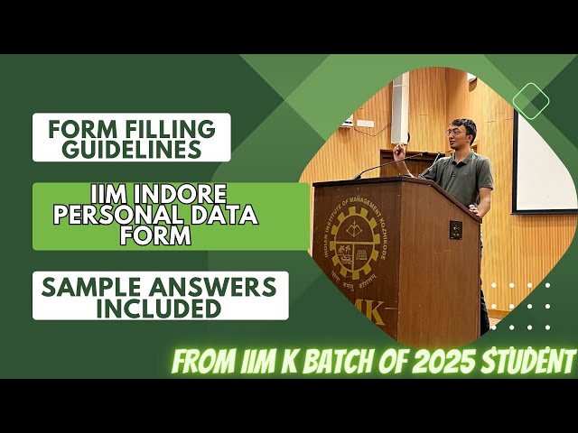 Guidelines for Filling the IIM Indore Personal Data Form | Galaxy.ai