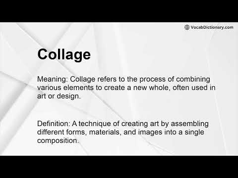 Collage Meaning
