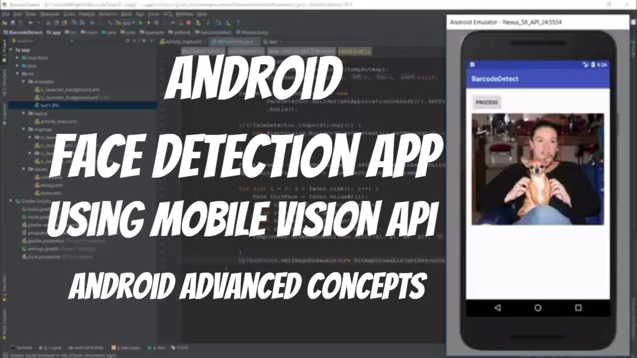Using Google Mobile Vision API | Build a Face Detection App in Android