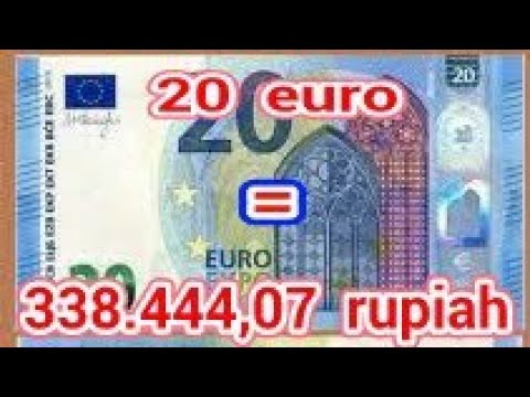 TERJAWAB! 20 euro berapa rupiah