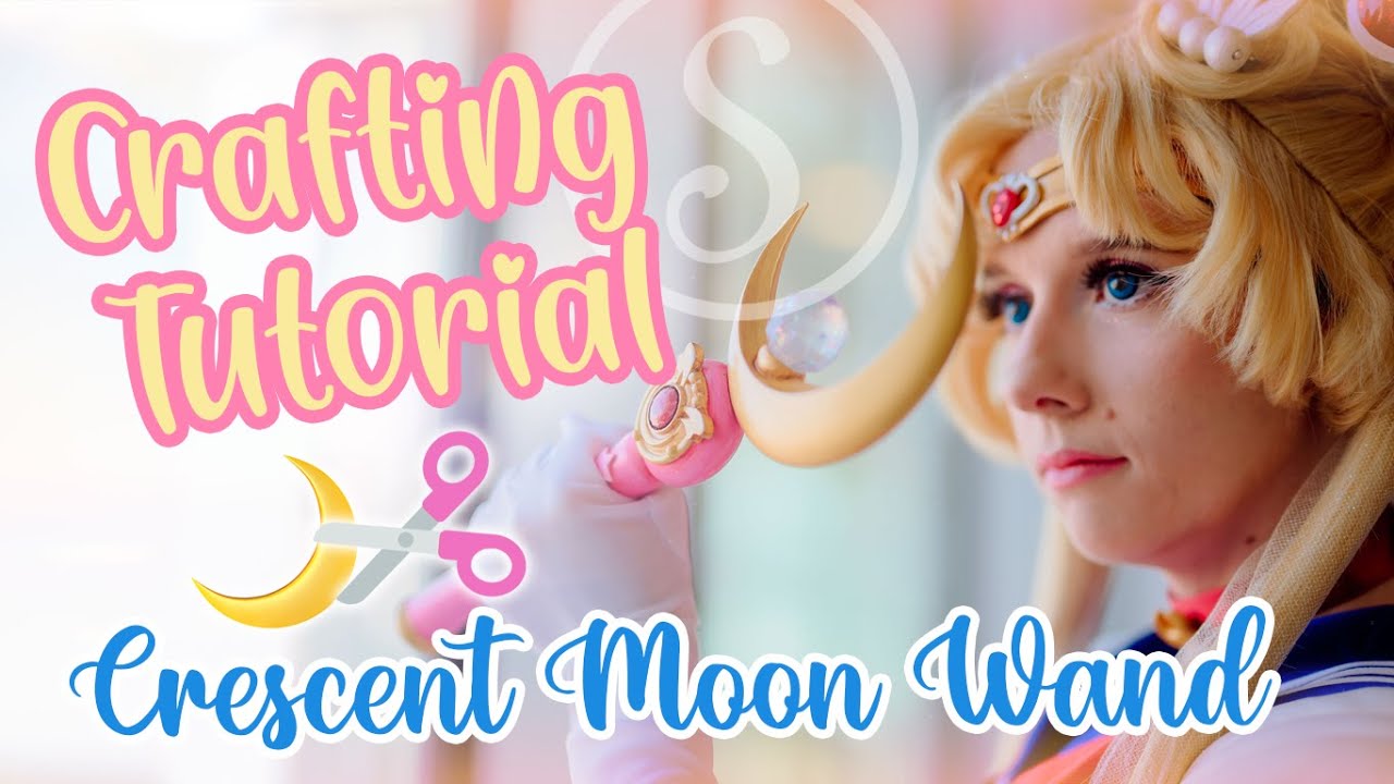 Sailor Moon - Crescent Moon Wand Crafting Tutorial : 3D Print