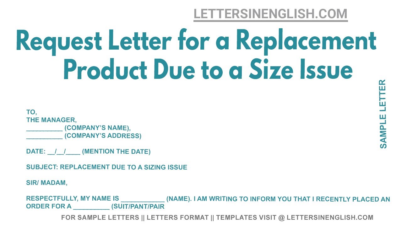 Request Letter For A Replacement Product Due To A Size Issue