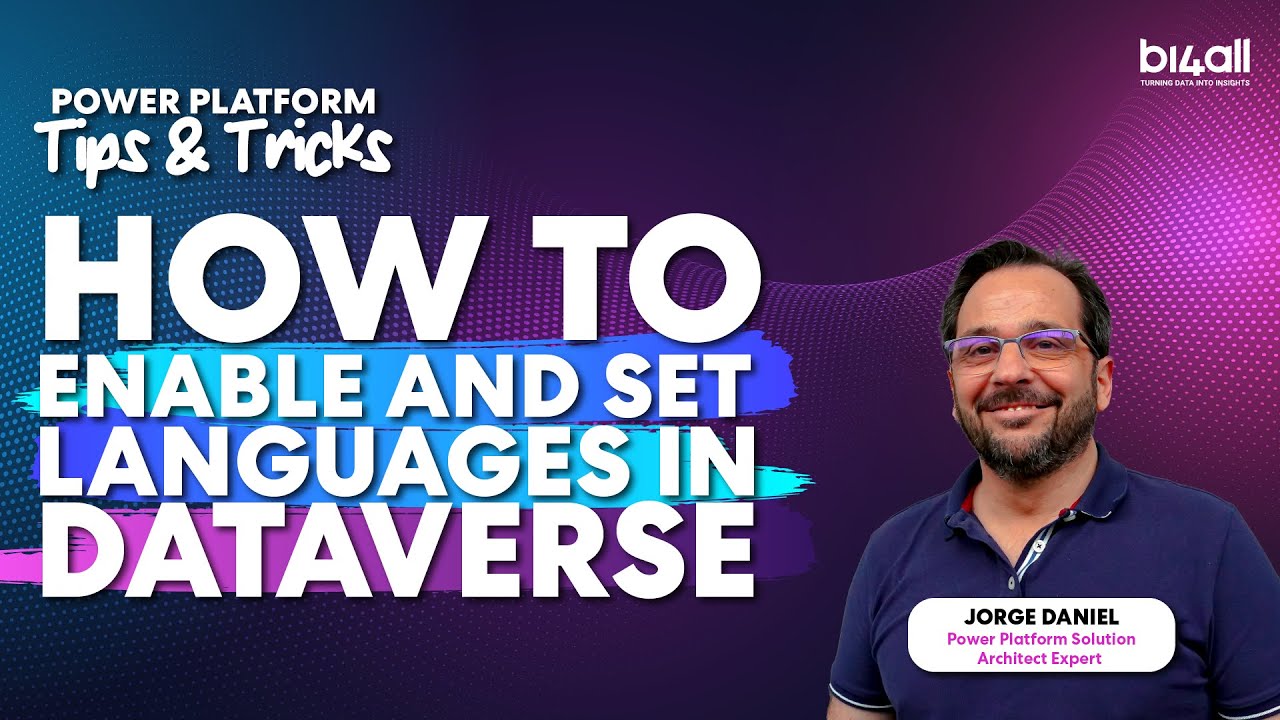 How to Enable and Set Languages in Dataverse | BI4ALL