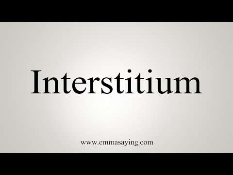How To Say Interstitium