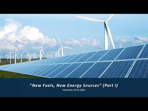New Fuels, New Energy Sources (Part I) With Dr. Marcello Contestabile