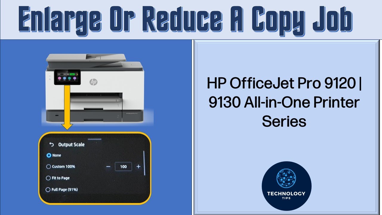 HP OfficeJet Pro 9120e 9125e 9130e 9135e How to enlarge or reduce for a Copy job