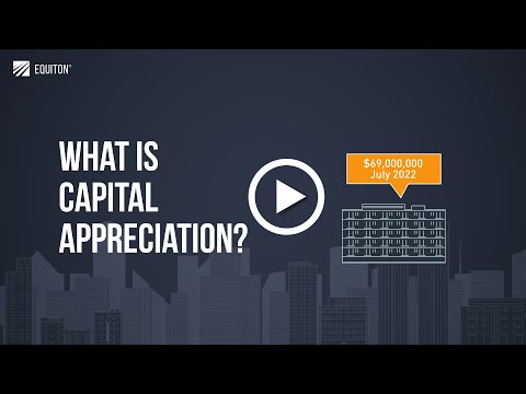 Financial and Real Estate Terminology: What is capital appreciation?