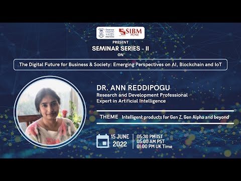 Seminar Series II, Seminar 11: Intelligent products for Gen Z, Gen Alpha and beyond