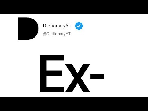 Ex- Meaning in English