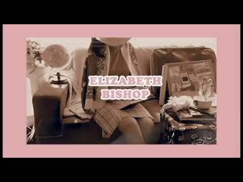 Elizabeth Bishop: Life and Poems