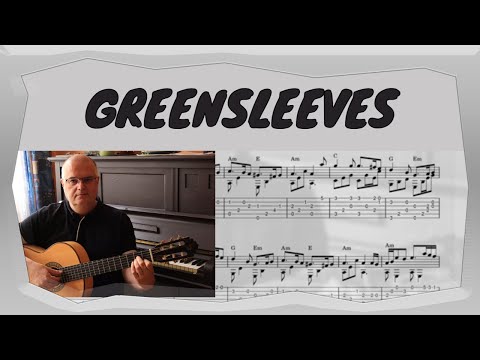 Classical Greensleeves guitar tutorial, free pdf sheet music and tab. Fingerstyle for intermediate.