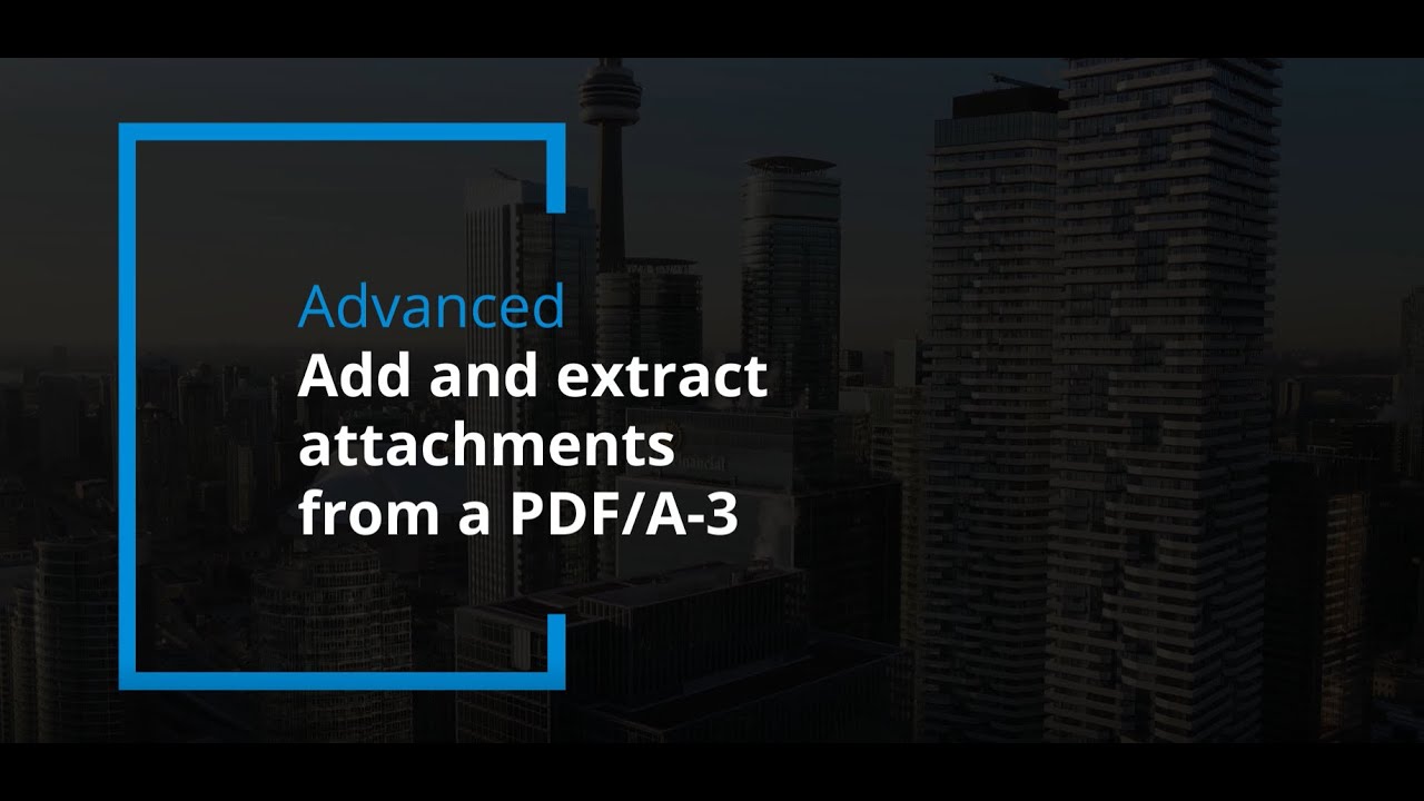 Add and extract attachments from a PDF/A-3 - ConsignO Desktop (Advanced)