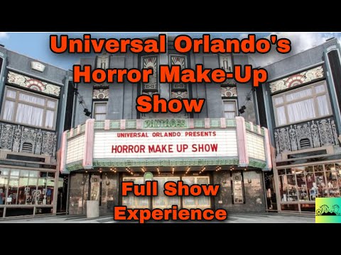Universal Orlando's Horror Make-Up Show | Full Show Experience | Universal Studios Florida