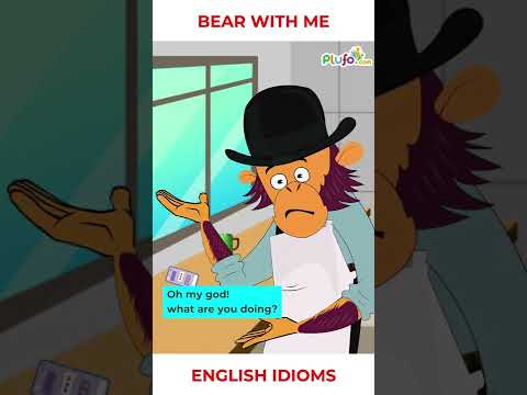 Bear with me || Daily English Idioms