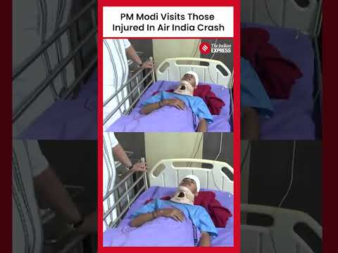 AI-171 Crash: PM Modi Visits Those Injured In Crash