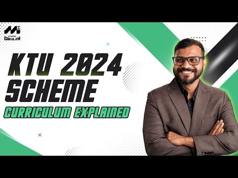 KTU 2024 Full Curriculum Breakdown | First Year to Fourth Year | Complete Guide