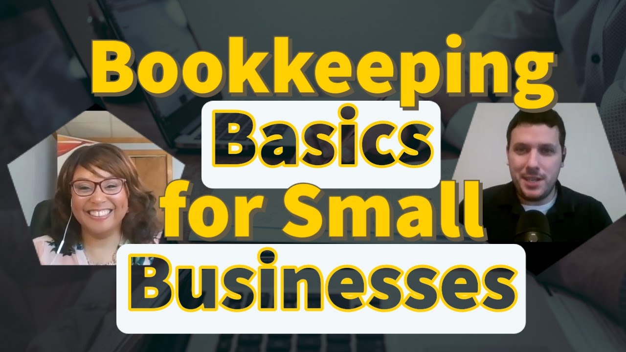 Bookkeeping Basics for Small Businesses - Small Business Tax Planning Attorney